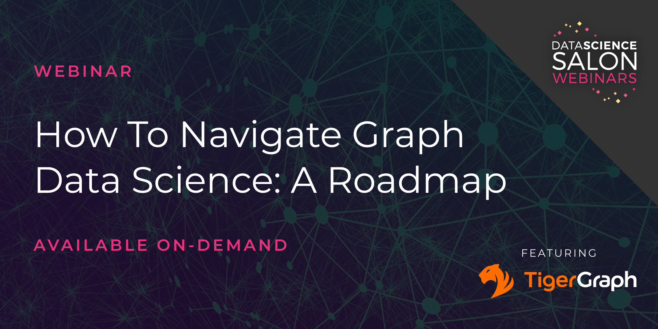 How To Navigate Graph Data Science: A Roadmap